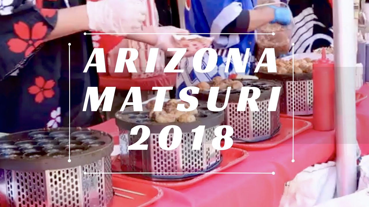 Arizona Matsuri 2018 アリゾナ祭り| Moyochi - YouTube