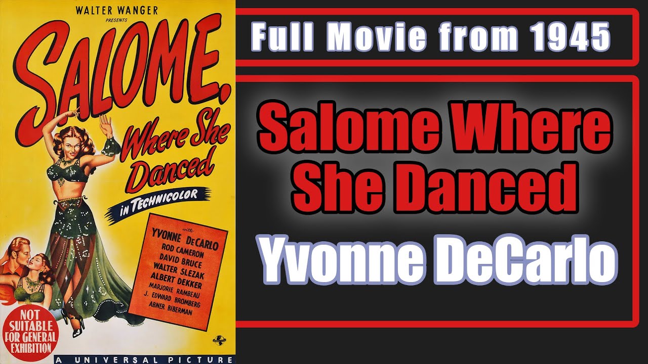 Salome, Where She Danced (1945) 💃 A Classic Western Romance - YouTube