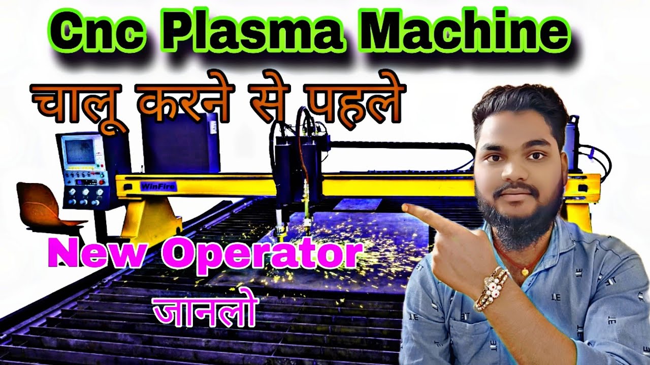 Everyone Cnc Plasma Operator // Most Important Video // Messer Cutting ...