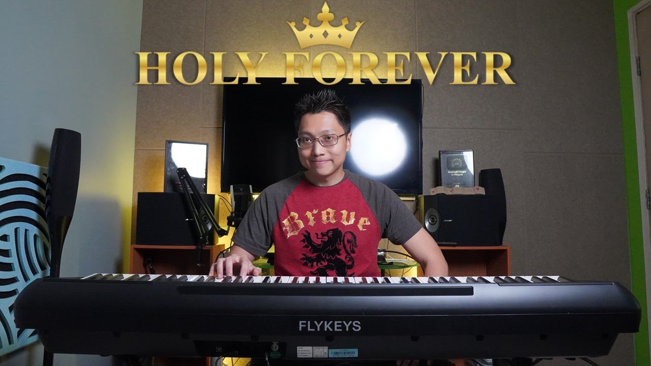 Holy Forever Piano by Ray Mak - YouTube