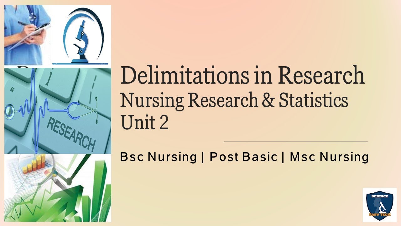 Delimitations| Delimitations in research|Delimitations in Nursing ...