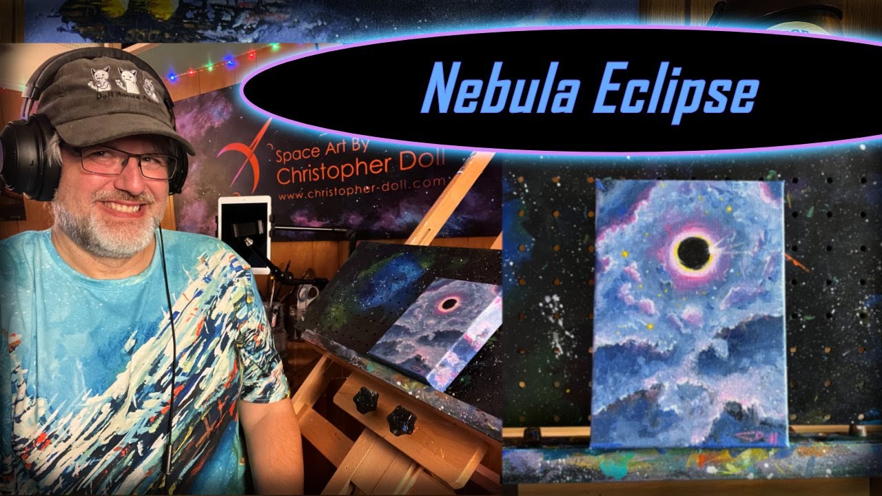 Nebula Eclipse - Live Space Art with Christopher Doll - YouTube
