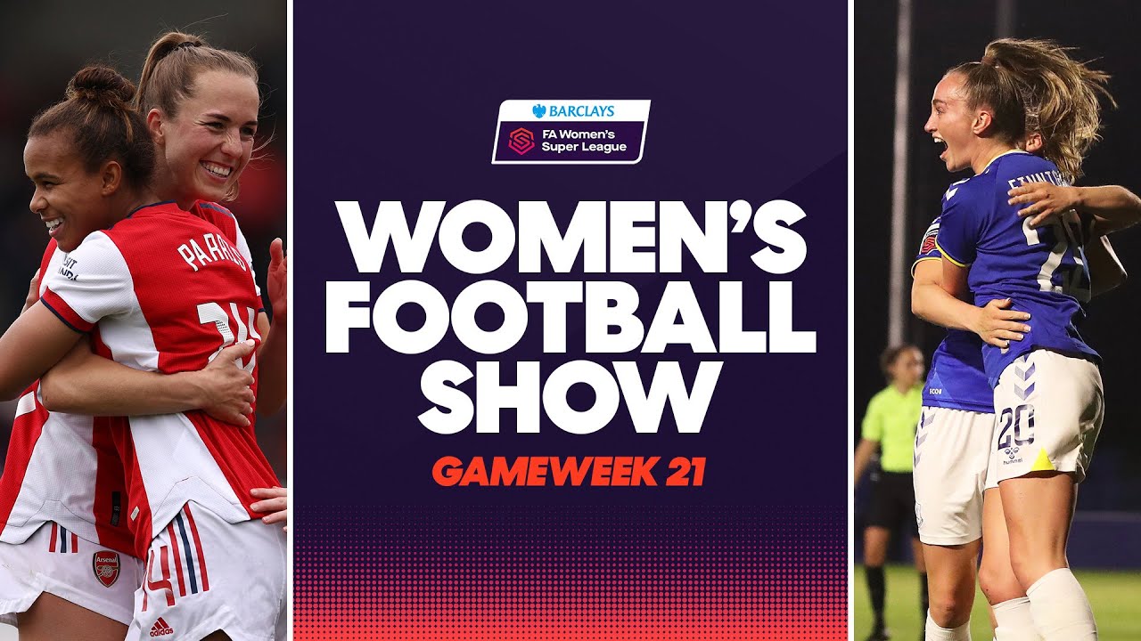 Women's Football Show - Gameweek 21 | The FA Player - YouTube