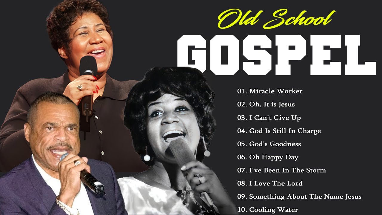 100 Timeless Gospel Hits 💥 Best Old School Gospel Music of All Time 💥 ...