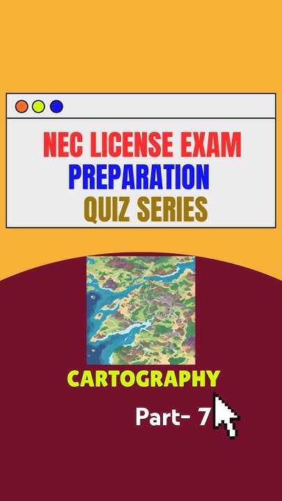 Cartography QUIZ (Part- 7) || NEC License Exam Preparation Series || # ...