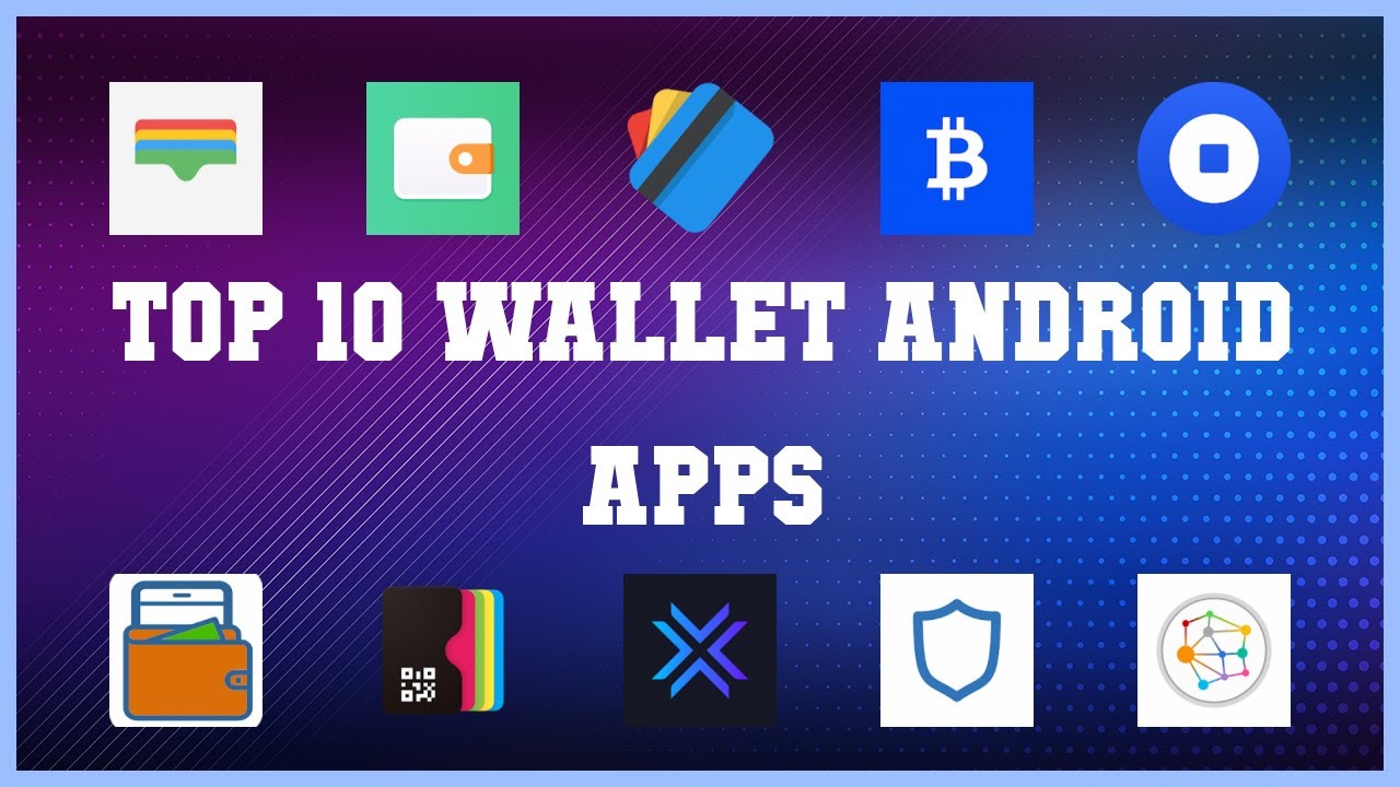 Top 10 Wallet Android App | Review - YouTube