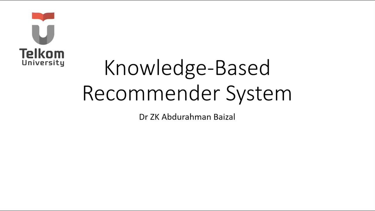 Knowledge Based Recommender System TA 2021 1 Part 2 - YouTube
