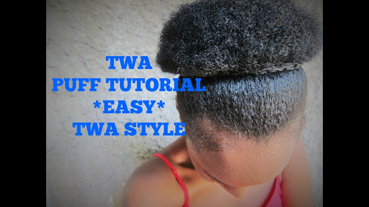 TWA Puff ( Easy TWA Style ) - YouTube