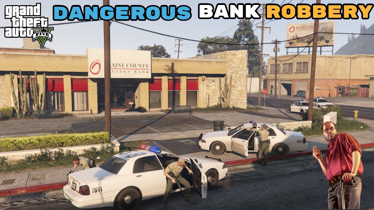 DEADLIEST BANK ROBBERY EVER GTA V GAMEPLAY YouTube deadliest-bank-robbery-ever-gta-v-gameplay-youtube