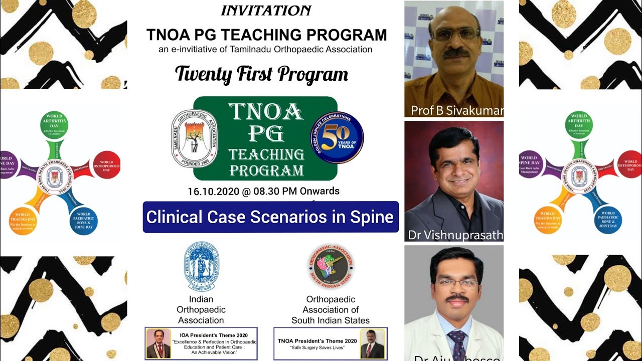 21st TNOA PG Teaching Program: CLINICAL CASE SCENARIOS IN SPINE - YouTube