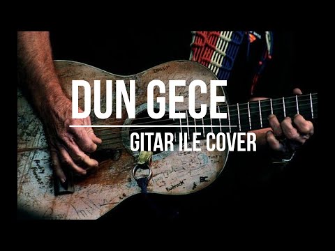 Dün gece