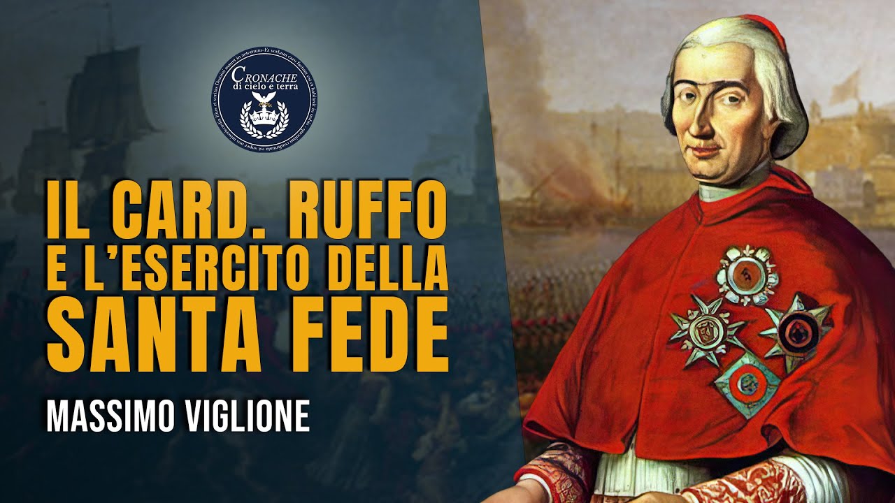 Il Cardinale Ruffo e l'esercito della Santa Fede - Massimo Viglione ...
