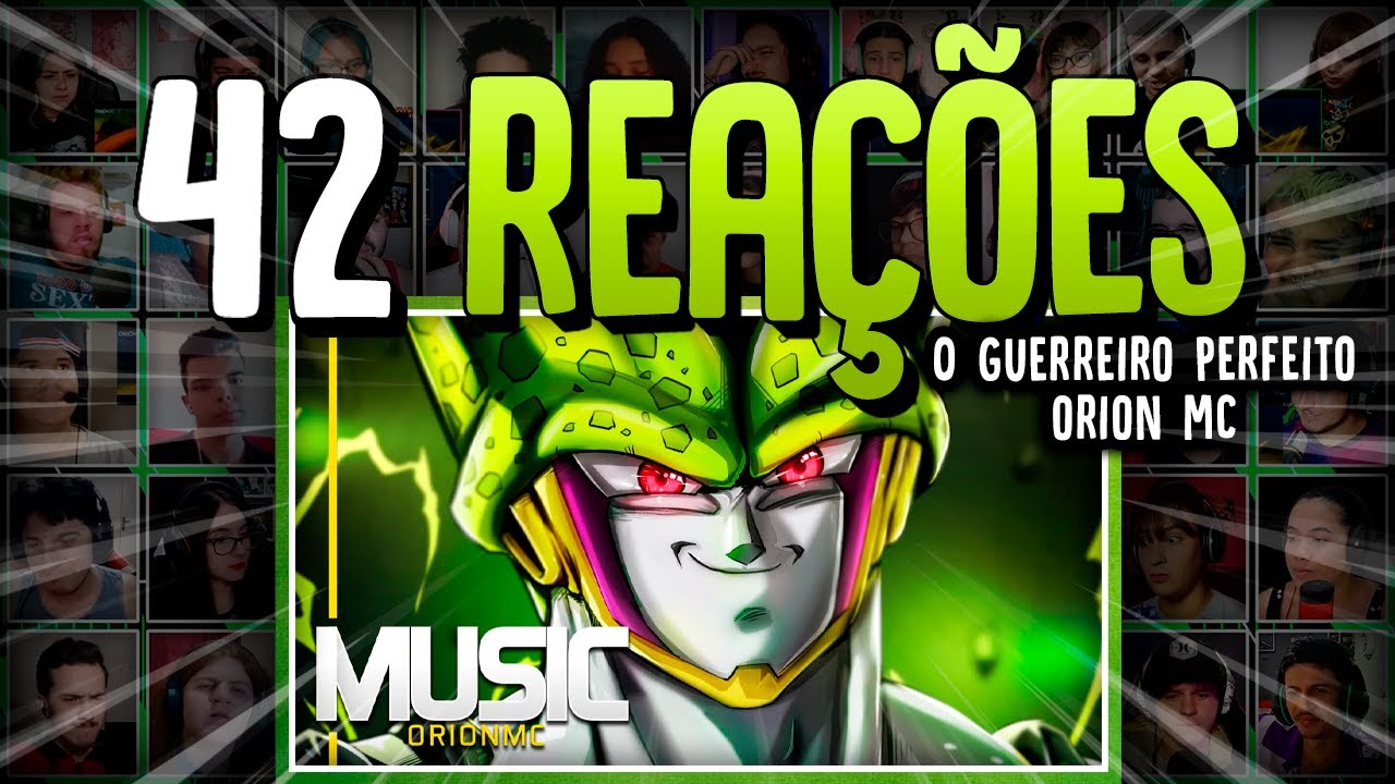 42 REAÇÕES | O Guerreiro Perfeito | Cell (Dragon Ball Z) | ORION MC ...