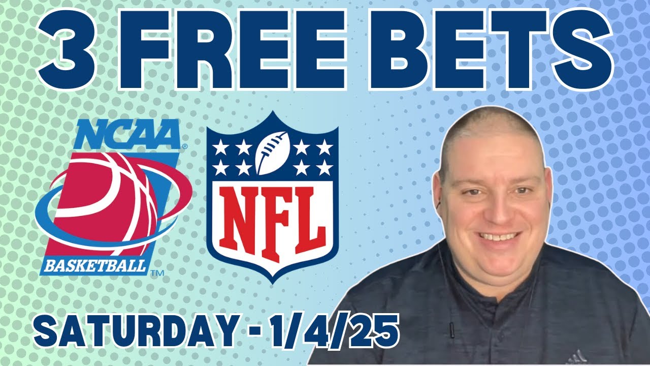 Saturday Free Betting Picks & Predictions - 1/4/25 l Craig's Picks & Predictions l #freebets ...