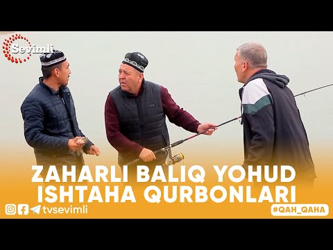 QAH QAHA -ZAHARLI BALIQ YOHUD ISHTAHA QURBONLARI