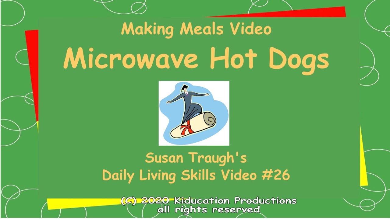 DLS Video 26 - Making Microwave Hot Dogs - YouTube