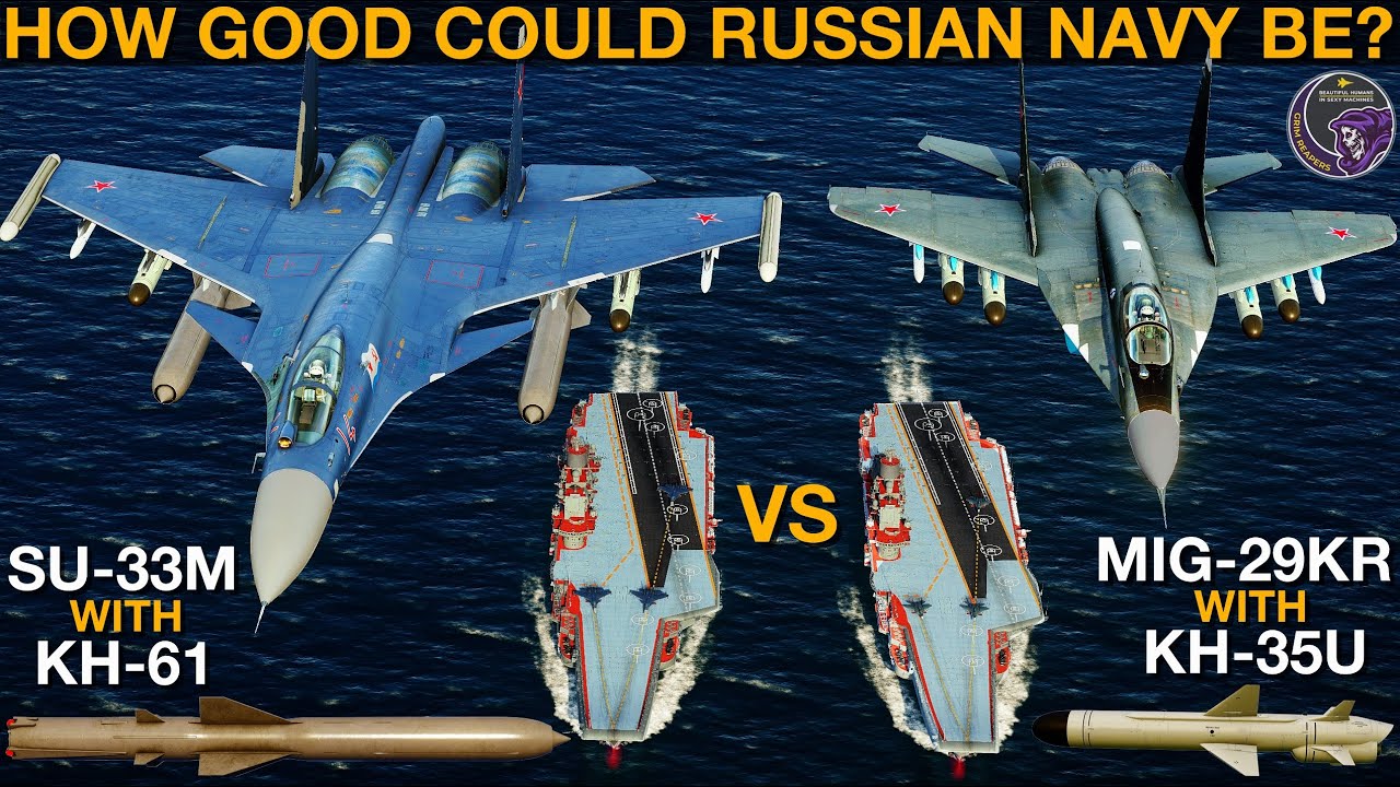 How Good Could The Russian Navy Be With Su-33M & Kh-61 Supersonic ...
