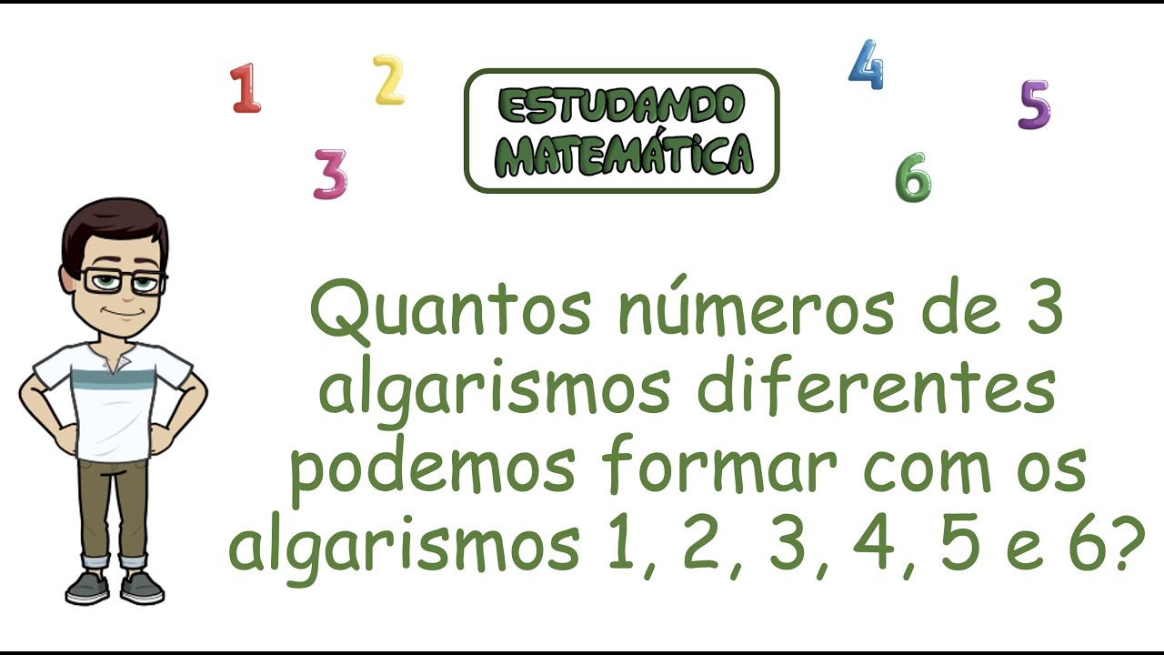 Quantos números podemos formar? - Arranjo Simples - YouTube