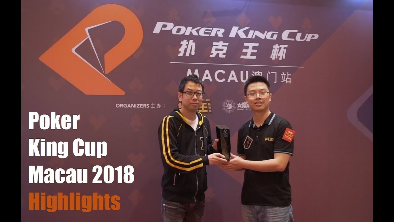 [Highlights] Poker King Cup Macau 2018 - YouTube