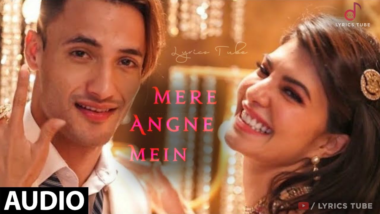 Mere Angne Mein (Full Song) | Jacqueline, Asim Riaz | Mere Angne Mein ...