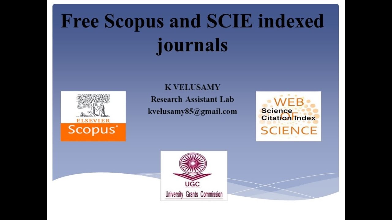 Free scopus indexed journals || web of science || Science citation ...