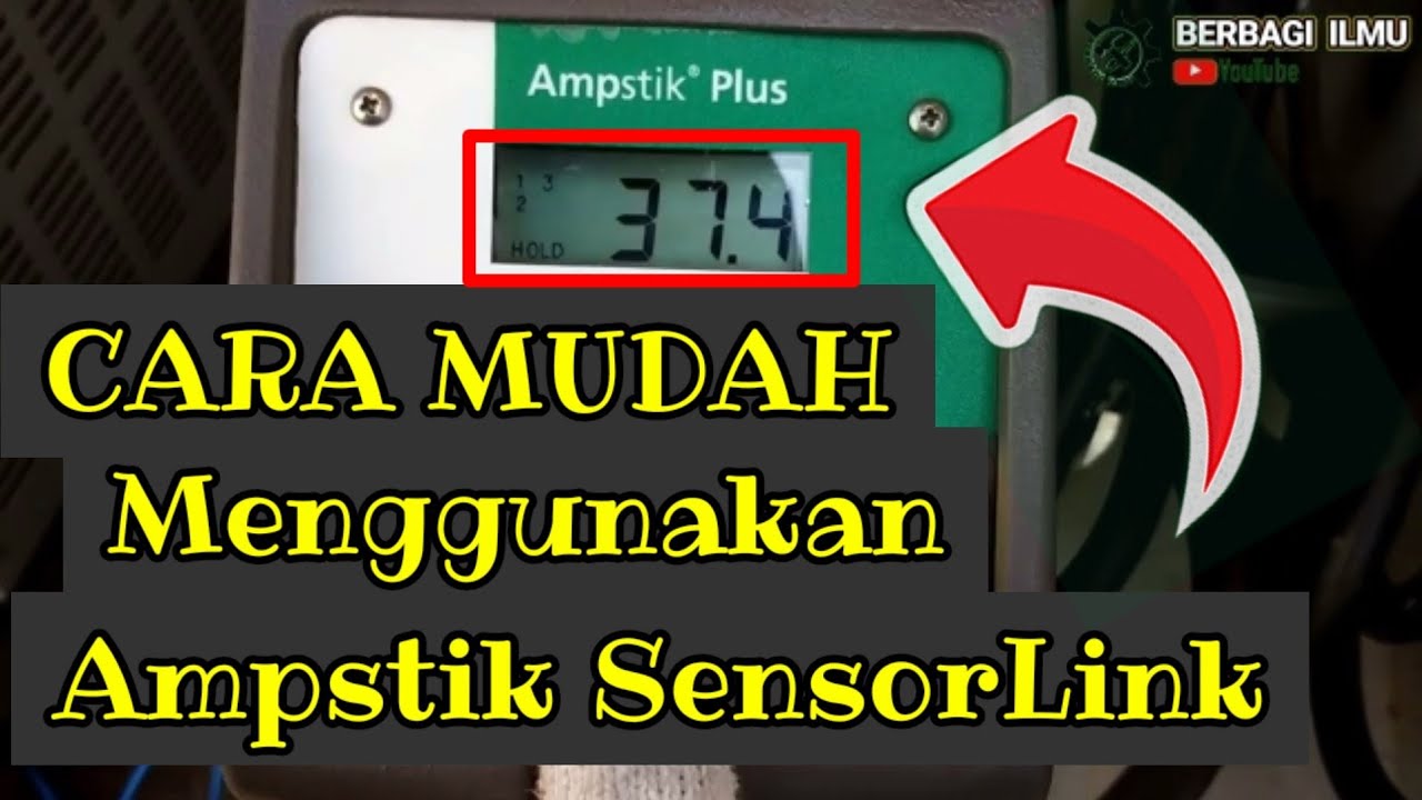 Cara menggunakan Ampstik SensorLink - YouTube