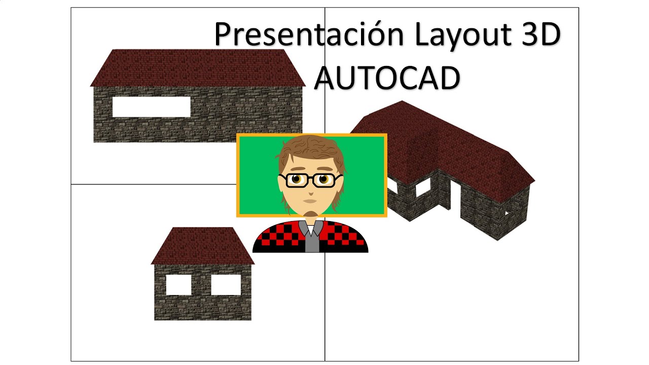 Generar un Layout 3D, AutoCAD Recordar - Generar un Casa Simple en 3D ...
