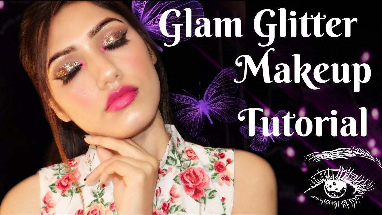 Glam Glitter makeup Tutorial ||2020 - YouTube