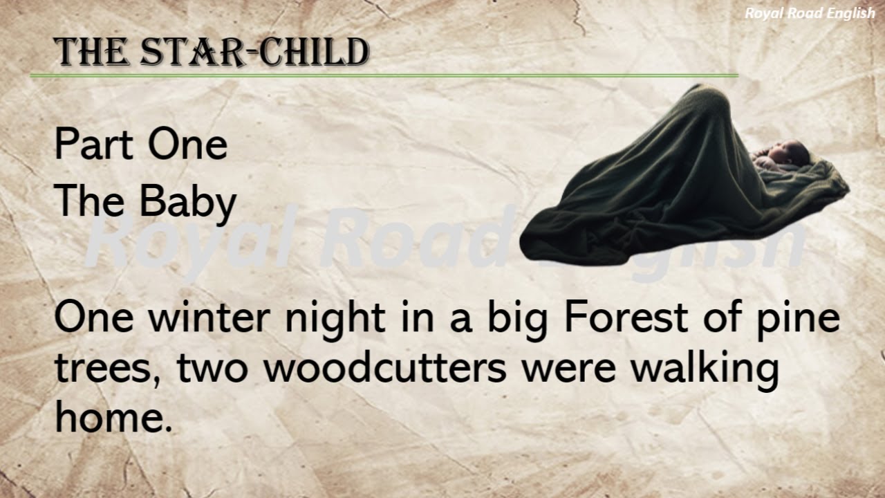 Learning English through story - An amazing story - The Star-Child ...