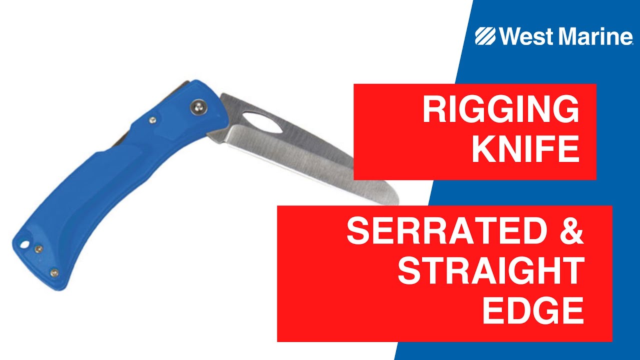 West Marine Stainless Steel Rigging Knifes Serrated & Straight Edge ...