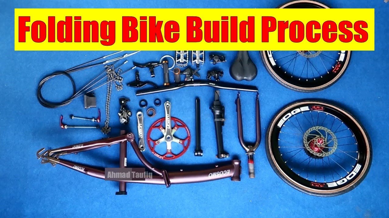 Merakit Sepeda Lipat ECOSMO (Folding Bike Build Process) l Dream Build ...
