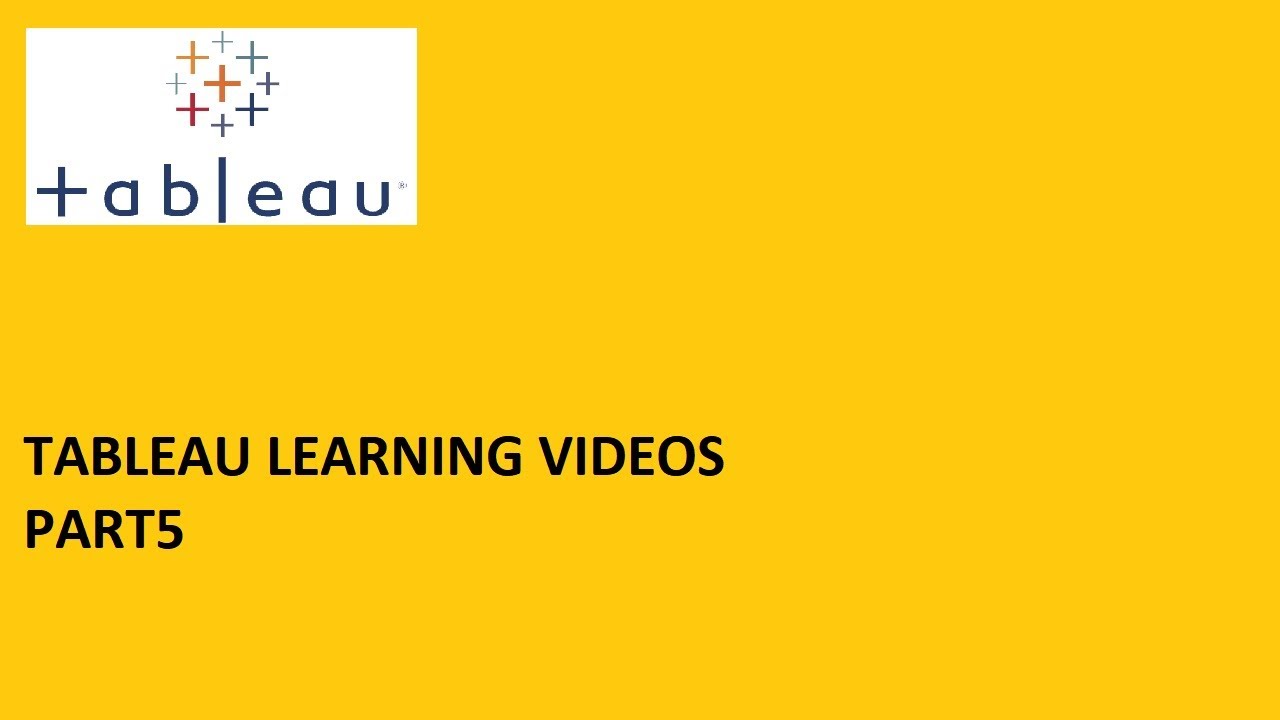 Tableau Learning Videos -Part5 - YouTube