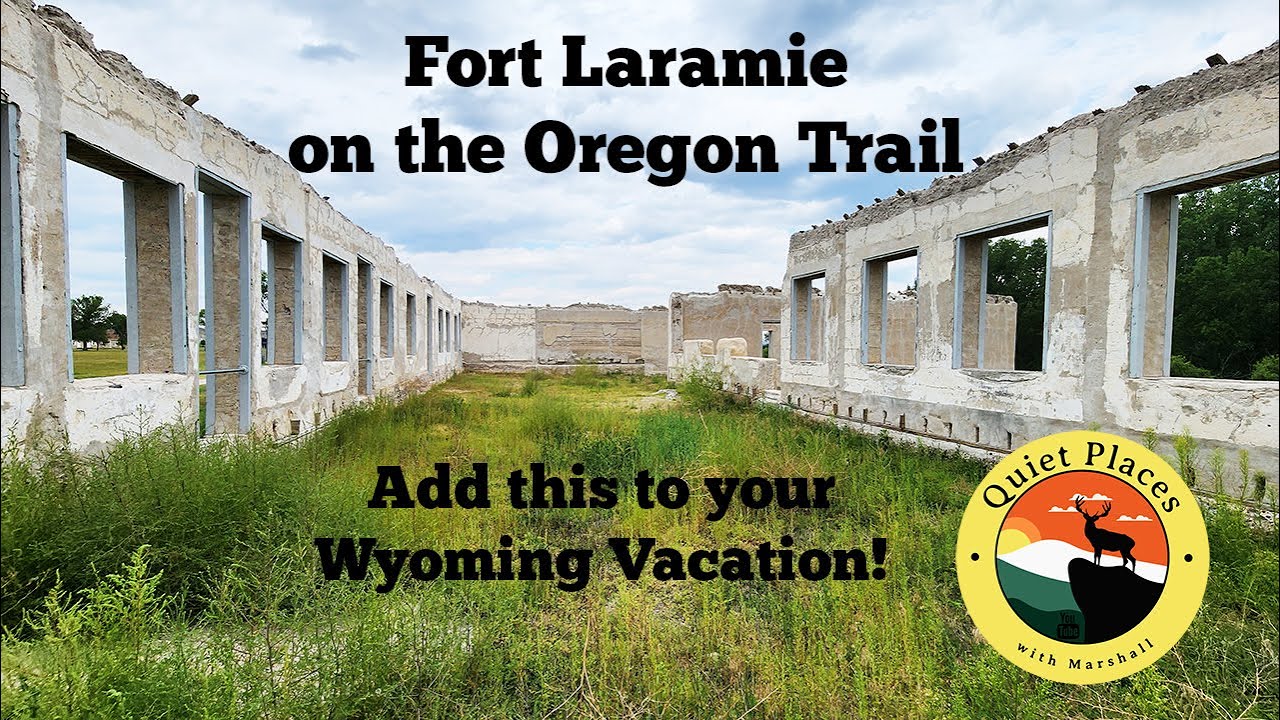 Fort Laramie on the Oregon Trail - YouTube