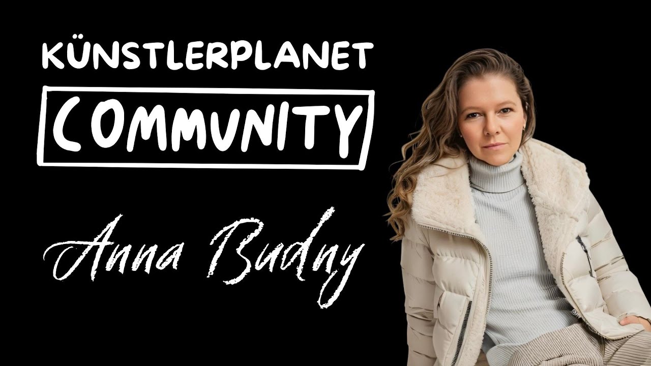 Interview mit Anna Budny - Künstlerplanet - YouTube