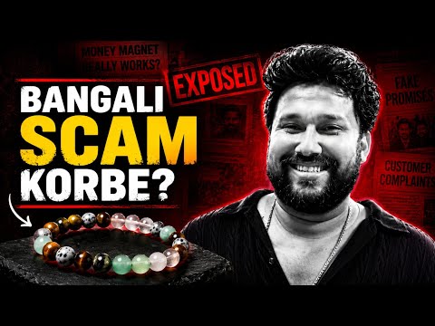 Dark Reality of Sayan Chakraborty and Money Magnet
