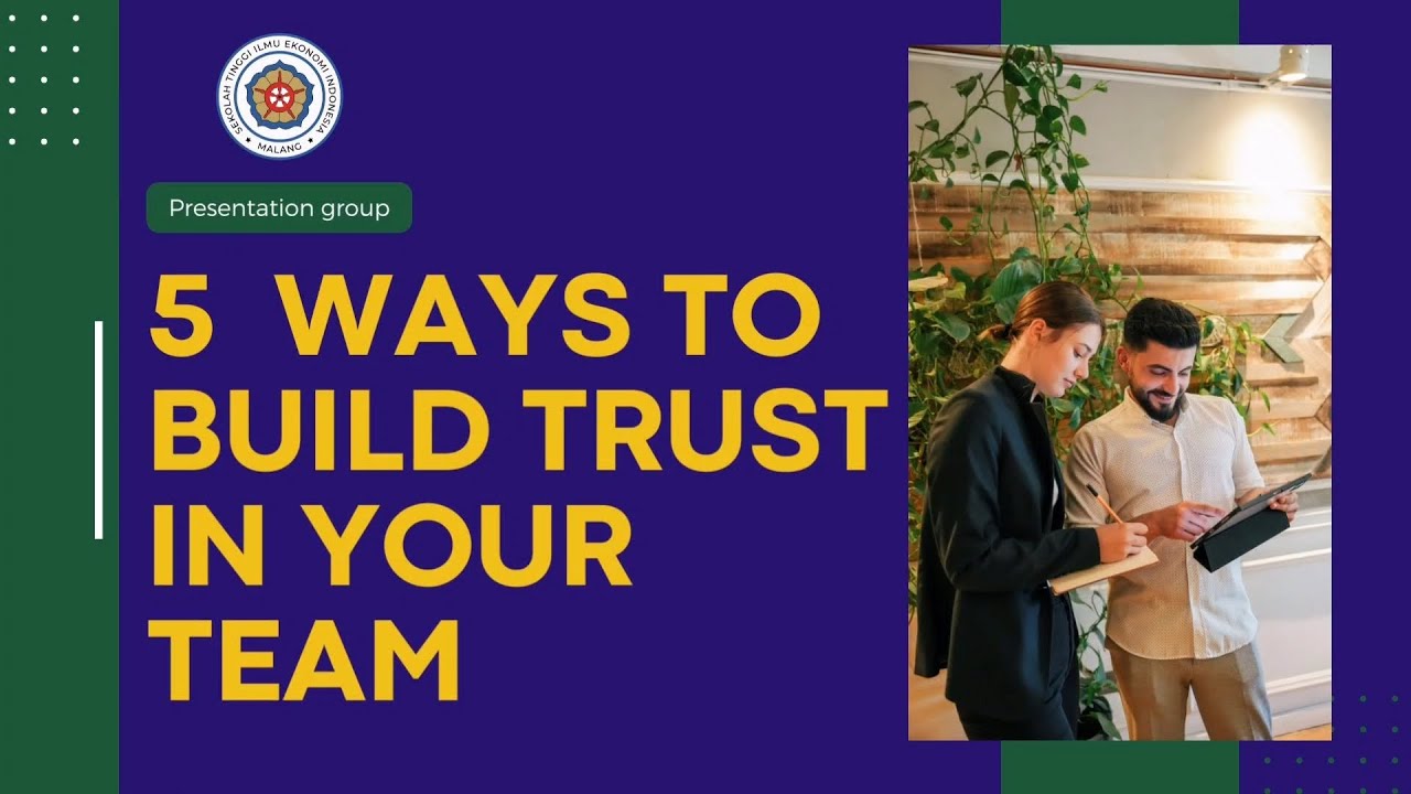 5 Way to Build Trust in Your Team - YouTube