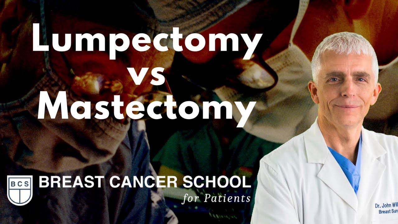 Lumpectomy or Mastectomy? It's Your Decision to Make - YouTube