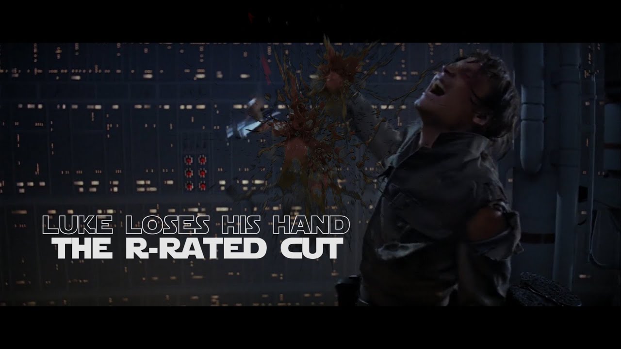 LUKE SKYWALKER LOSES HIS HAND - THE R-RATED CUT - YouTube