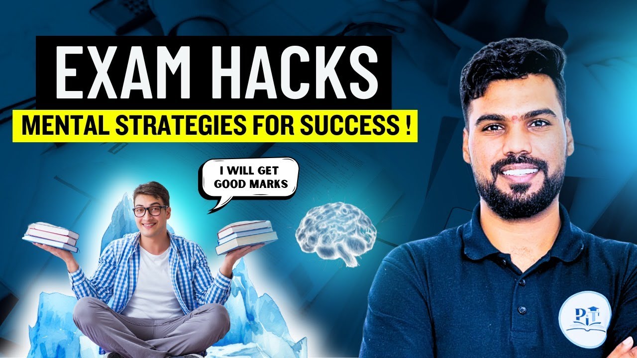 Exam Hacks: Mental Strategies for Success || PIT FOUNDATION || # ...