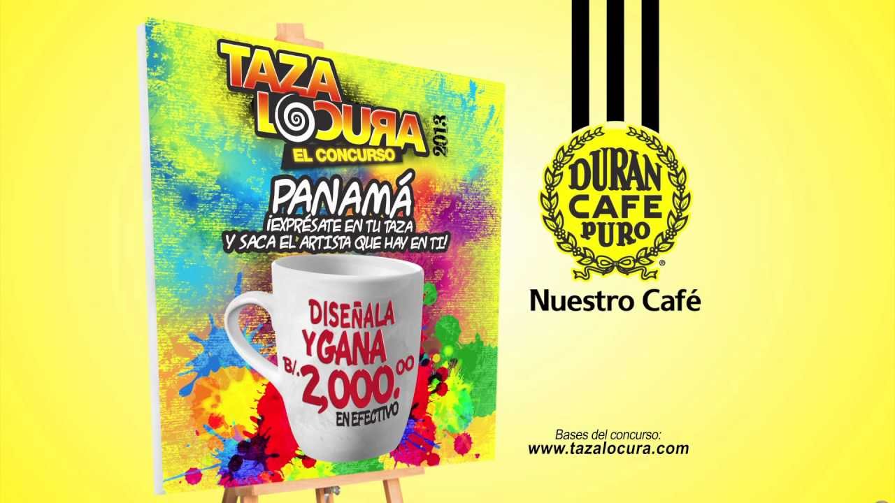 Café Durán - TazaLocura 2013 El Concurso - YouTube