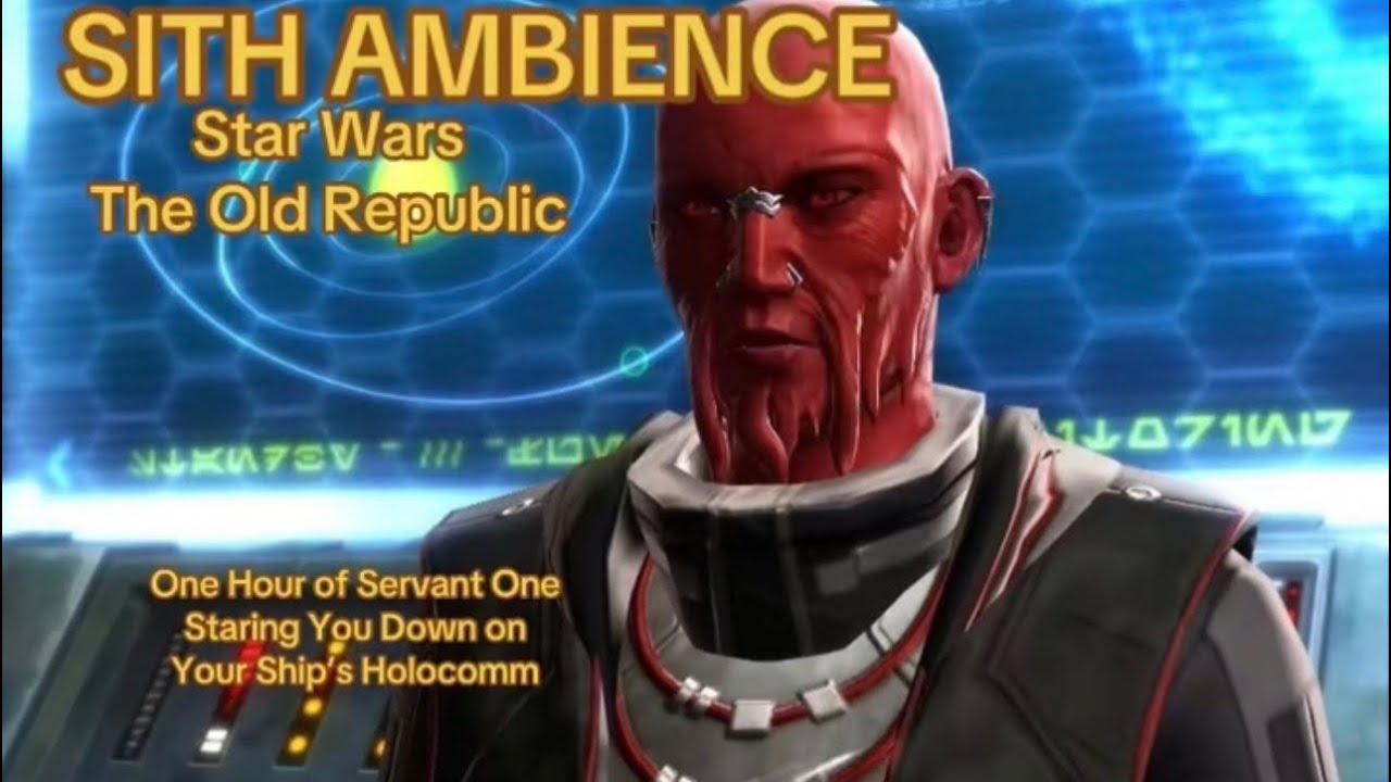 Sith Ambience - Star Wars the Old Republic - One Hour of Servant One ...