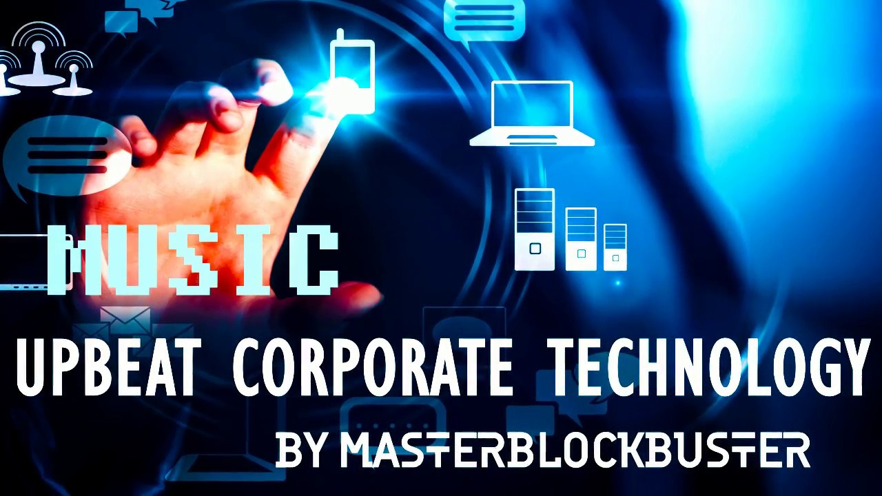 Corporate Technology Music - Royalty Free Music For Hi Tech Corporate ...