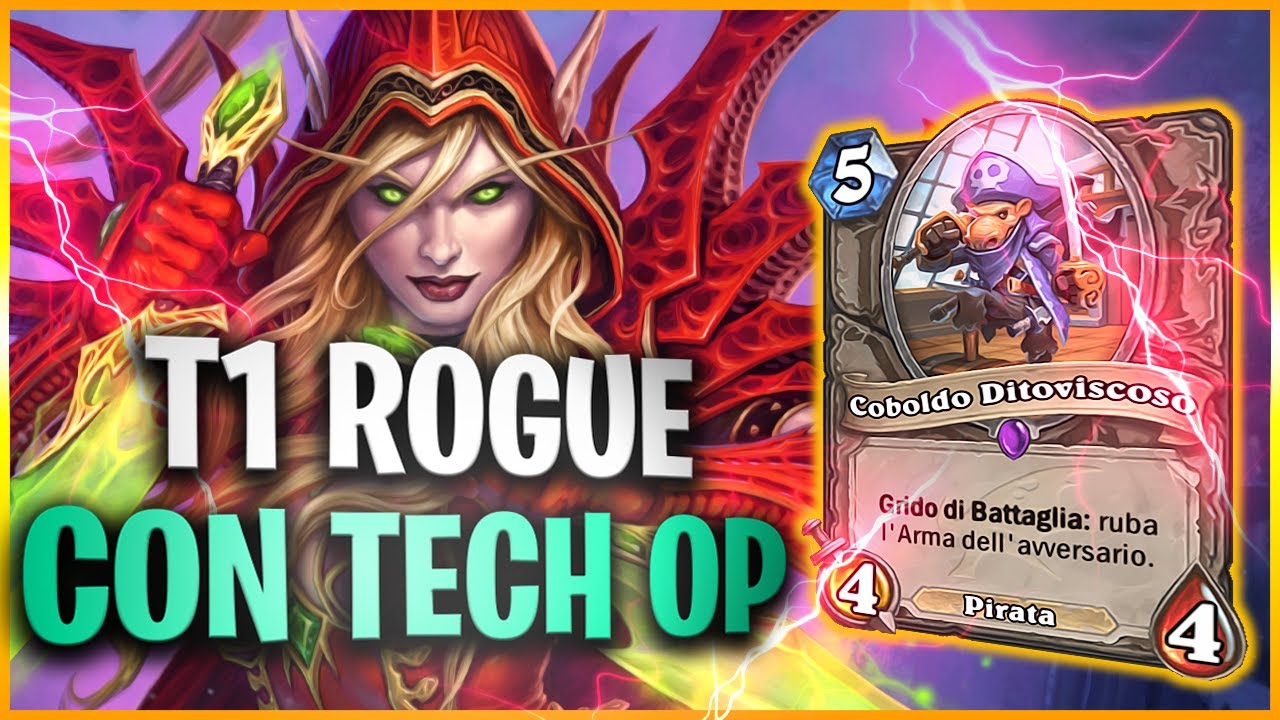 Tech che mancava al Rogue T1 - High Legend | Hearthstone Ita - YouTube