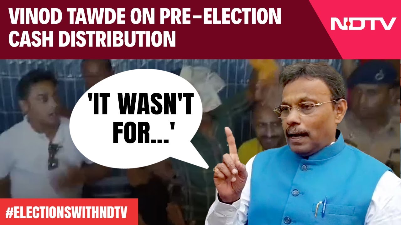 Maharashtra Election | 'It Wasn't For...': Vinod Tawde Accused Of ...