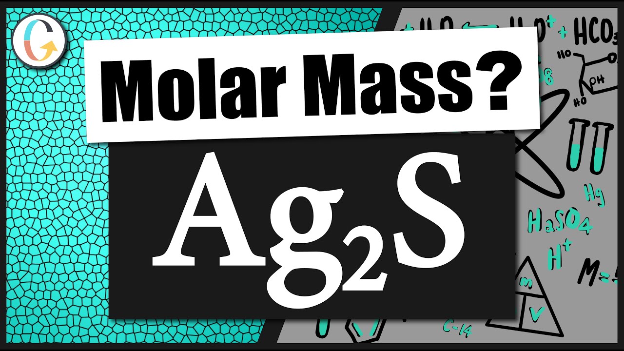 How to find the molar mass of Ag2S (Silver Sulfide) - YouTube