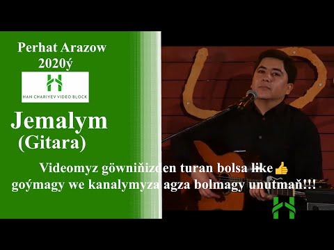 Perhat Arazow  Jemalym  Gitara  2020ý