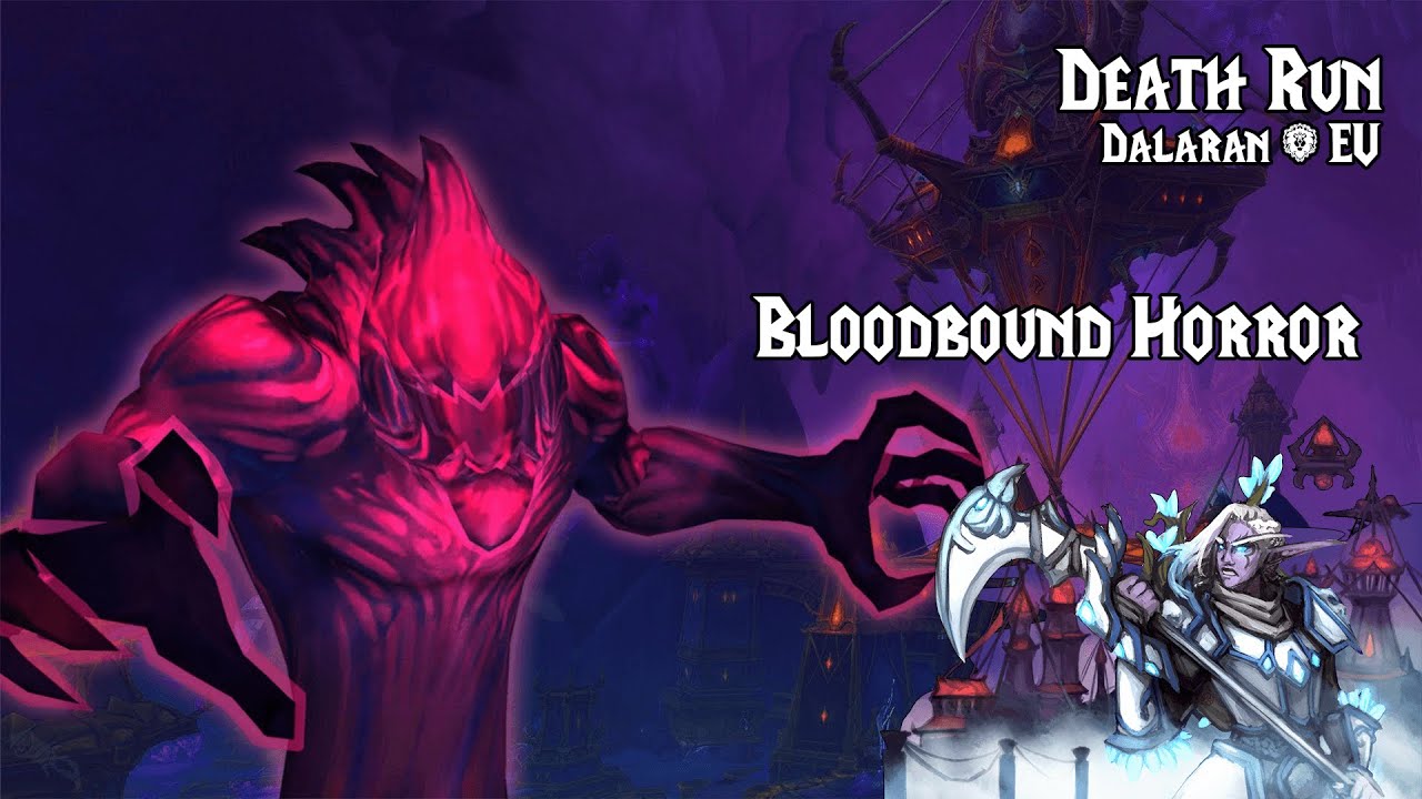 Bloodbound Horror Mythic - Blood DK Tank PoV - YouTube