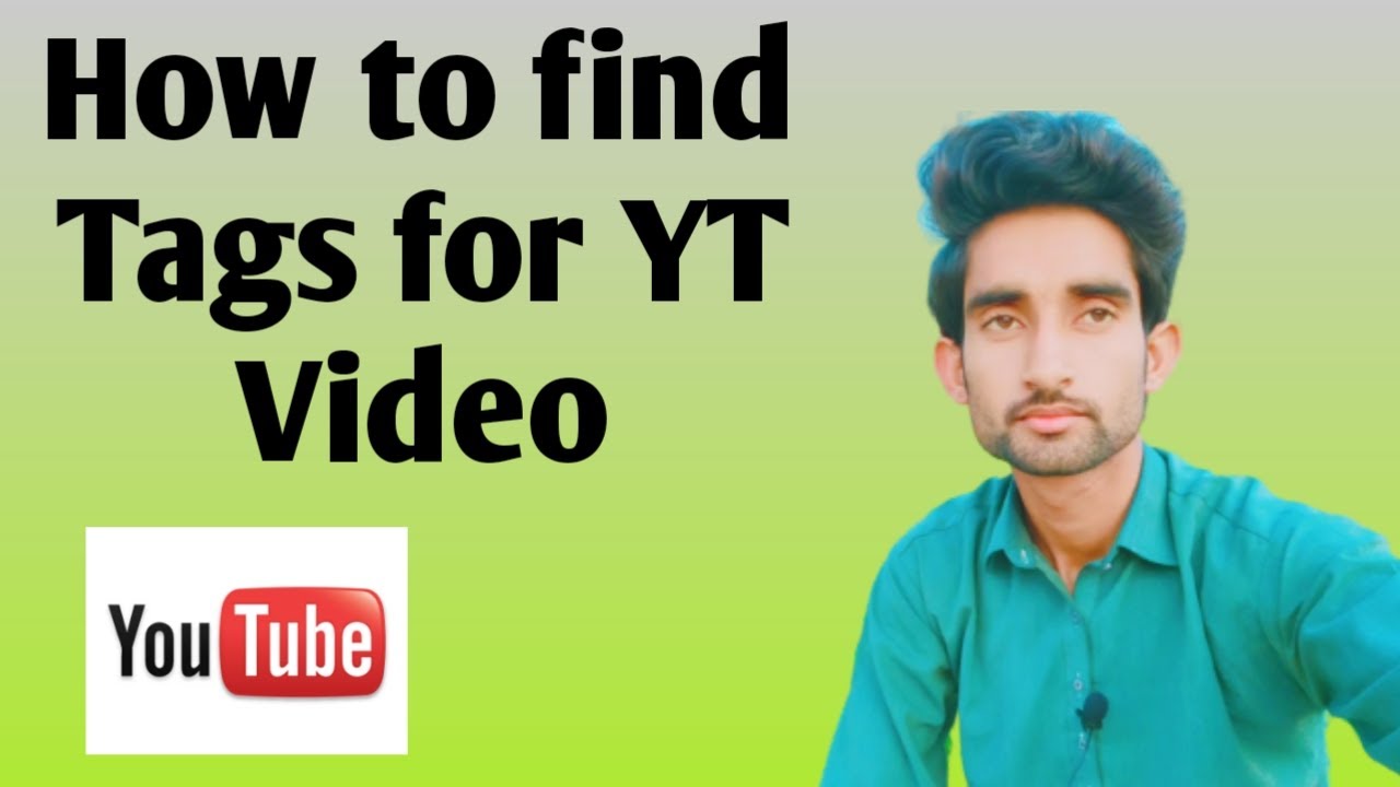 How to find Tags for Youtube Video | Best Video for New Youtubers - YouTube