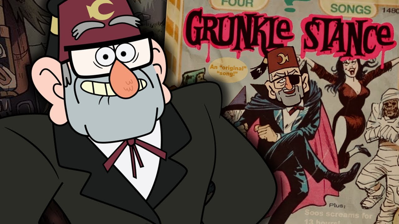 Grunkle Stans sings his ORIGINAL song: The Grunkle Stance - YouTube