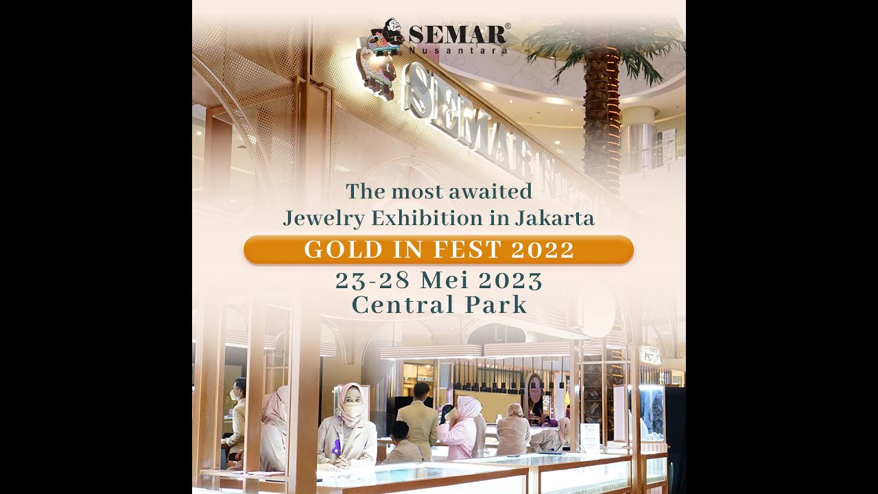 Gold In Fest Jakarta Mei 2023 #semarnusantara #diamondpavilion # ...